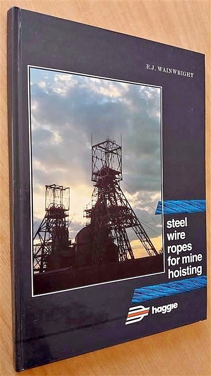 Steel wire ropes for mine hoisting. | Junk Mail Marketplace