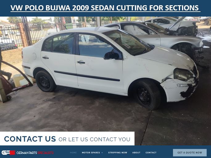 VW POLO BUJWA 2009 SEDAN CUTTING FOR SECTIONS | Junk Mail