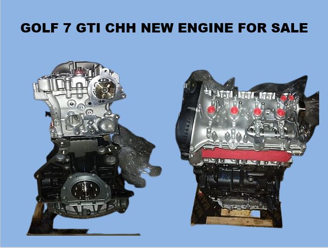 GOLF 7 CHH GTI NEW ENGINE FOR SALE | Junk Mail